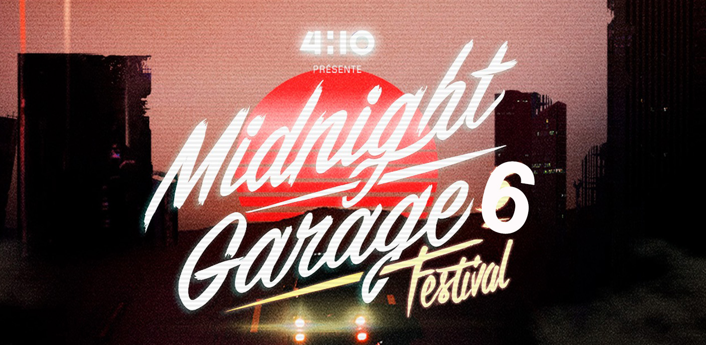 Midnight Garage Édition 6 - Annulation